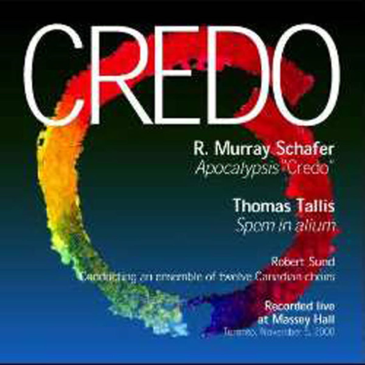 Robert Sund And Twelve Canadian Choirs - Credo - Record Store
